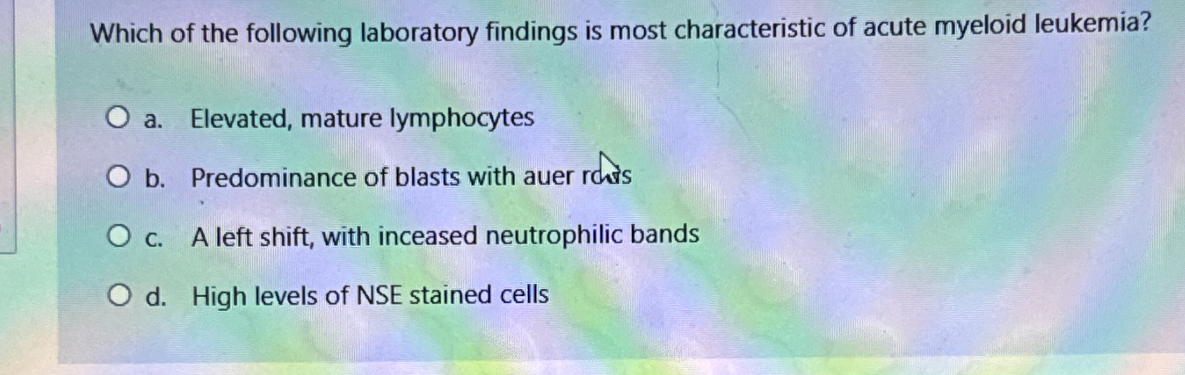 Solved Which of the following laboratory findings is most | Chegg.com