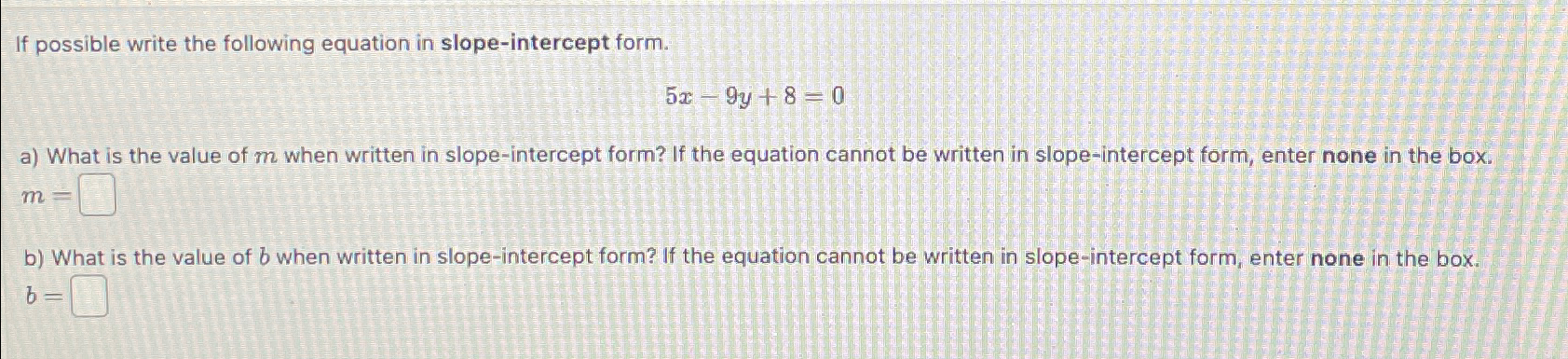 Solved If possible write the following equation in | Chegg.com