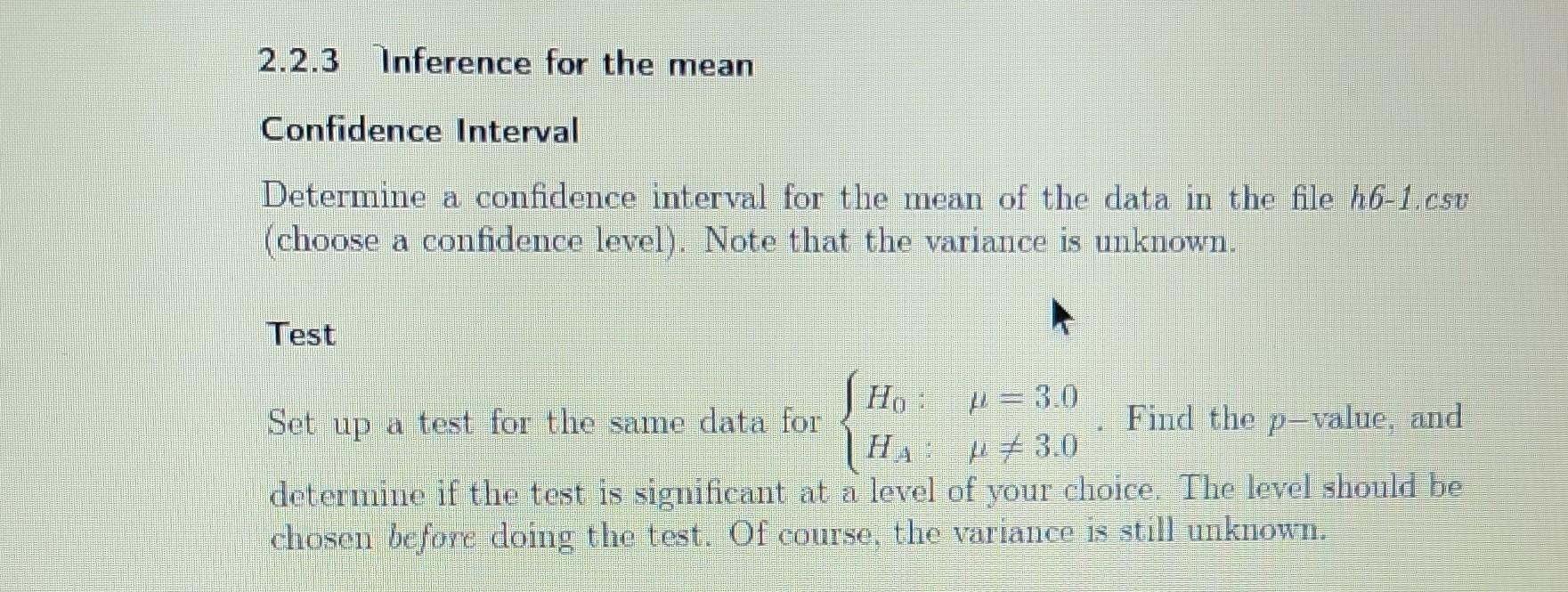 Solved 2.2.3 Inference for the mean Confidence Interval | Chegg.com