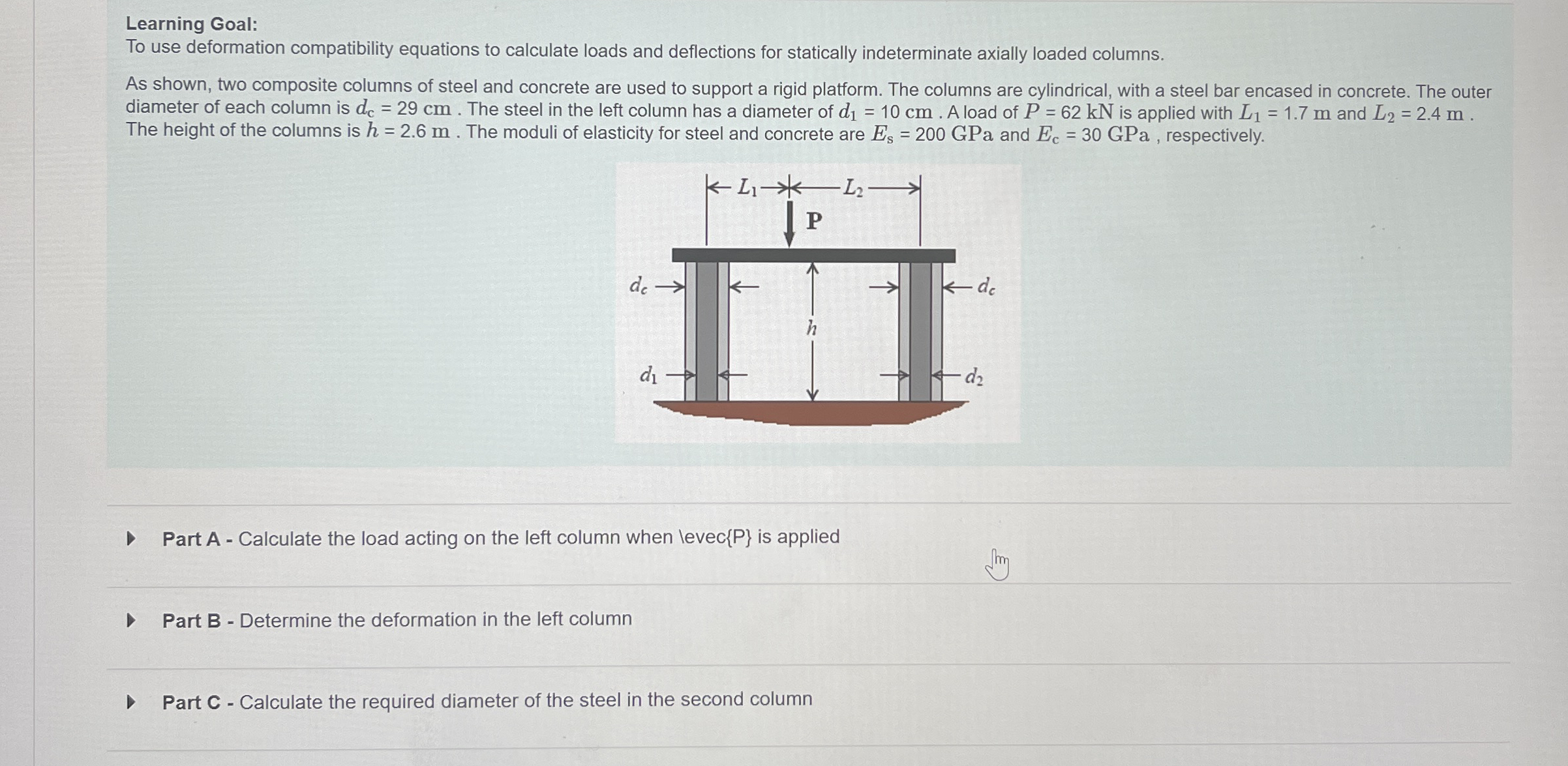 Solved Learning Goal:To use deformation compatibility | Chegg.com