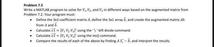 Solved Problem 7.5 Write a MATLAB program to solve for | Chegg.com