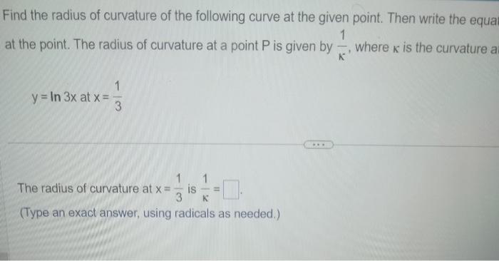 Solved Find the radius of curvature of the following curve | Chegg.com
