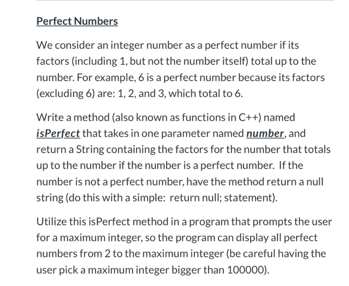 Solved Perfect Numbers We consider an integer number as a | Chegg.com