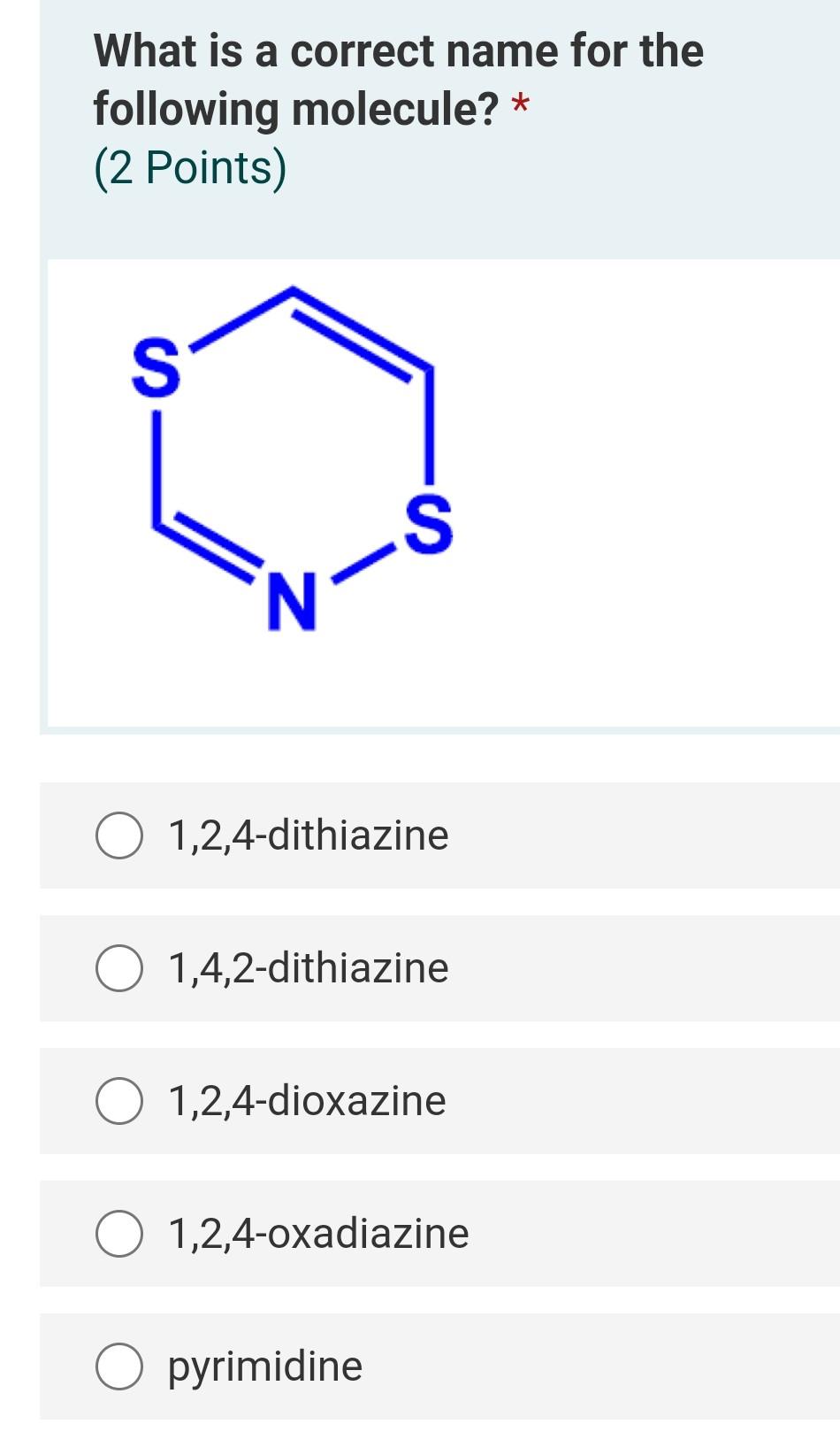 Solved What is a correct name for the following molecule? * | Chegg.com