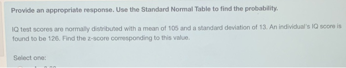 Solved IQ Test Scores Are Normally Distributed With A Mean Chegg solved-iq-test-scores-are-normally-distributed-with-a-mean-chegg
