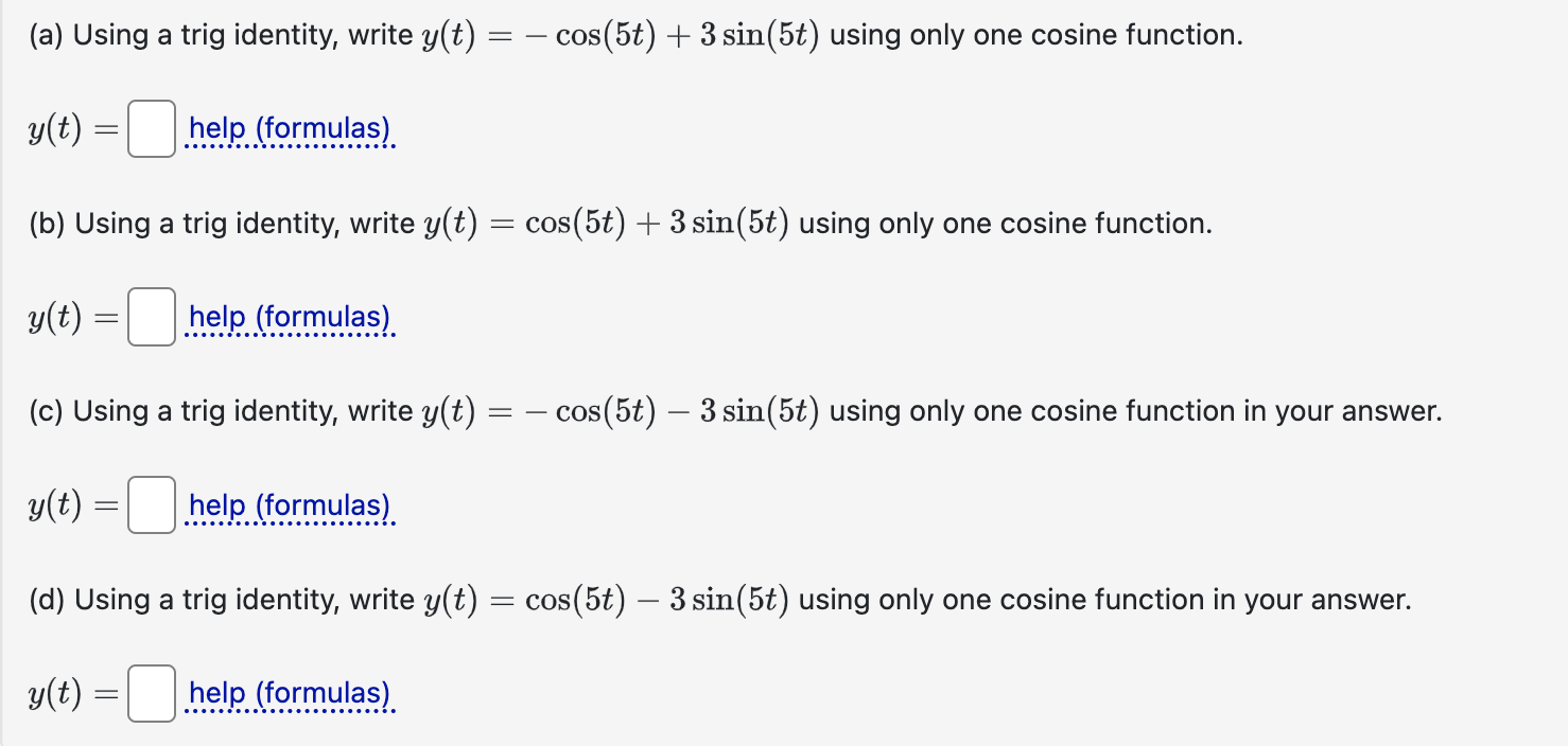 Solved (a) ﻿Using a trig identity, write | Chegg.com