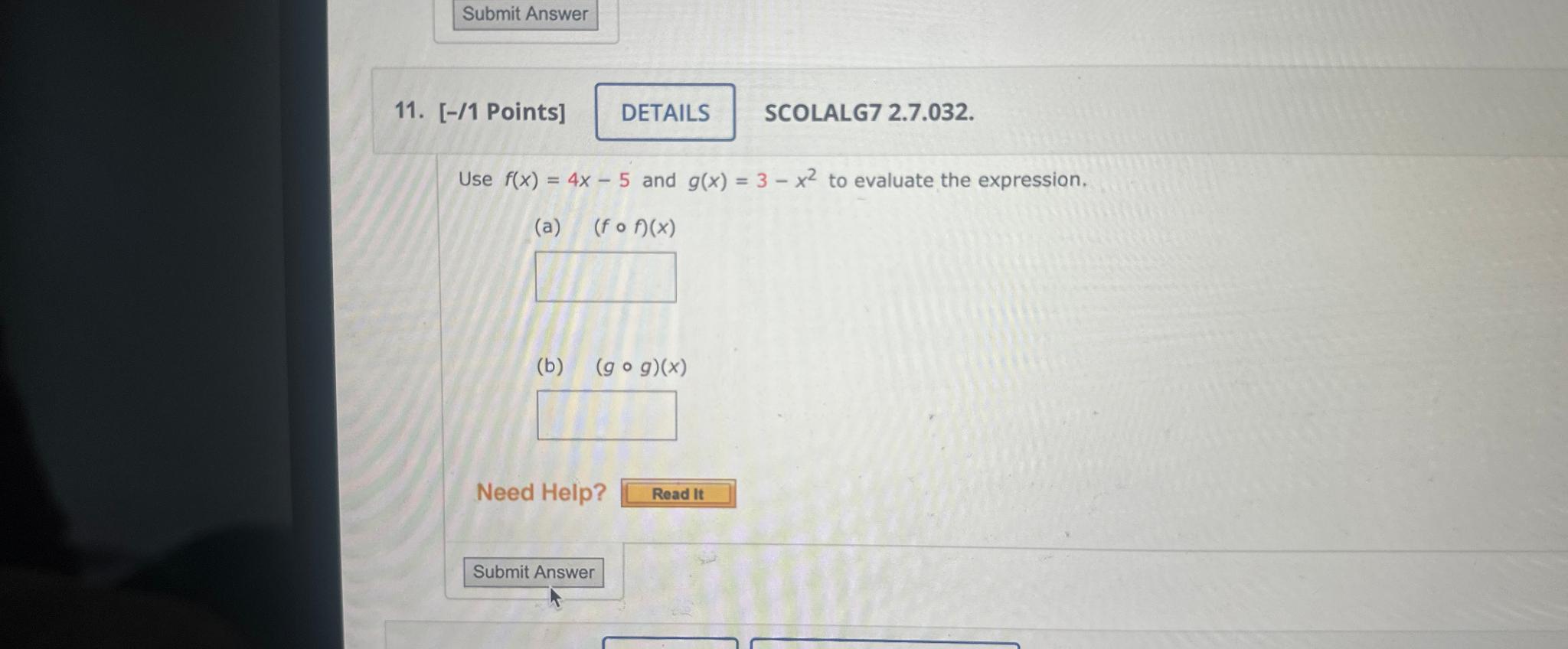 Solved Points]SCOLALG7 2.7.032.Use f(x)=4x-5 ﻿and g(x)=3-x2 | Chegg.com