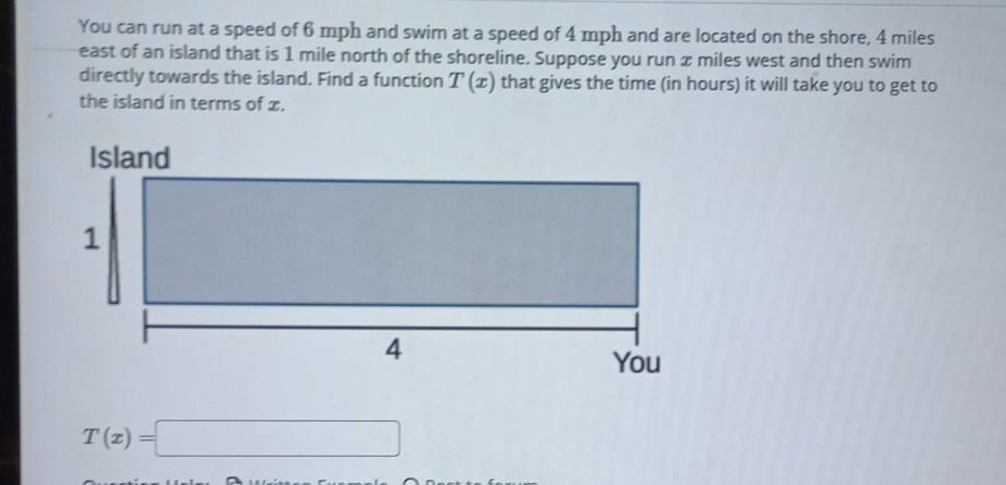 Solved You can run at a speed of 6mph and swim at a speed of | Chegg.com