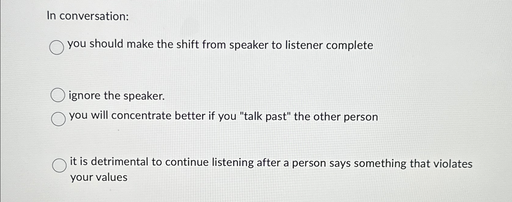 Solved In conversation:you should make the shift from | Chegg.com