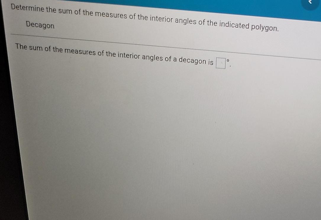 Solved Determine the sum of the measures of the interior | Chegg.com