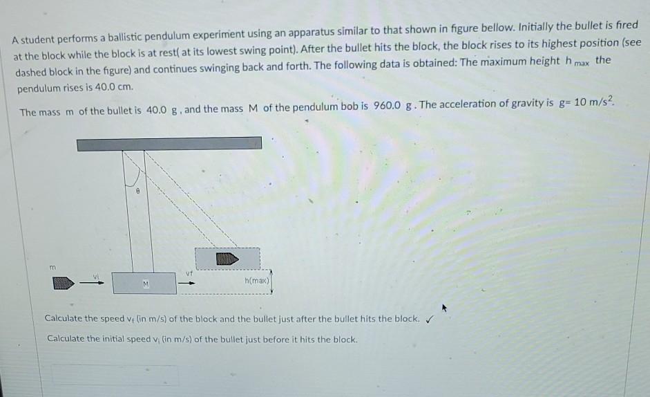 Solved A student performs a ballistic pendulum experiment | Chegg.com