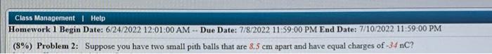 Solved Class Management | Help Homework 1 Begin Date: | Chegg.com