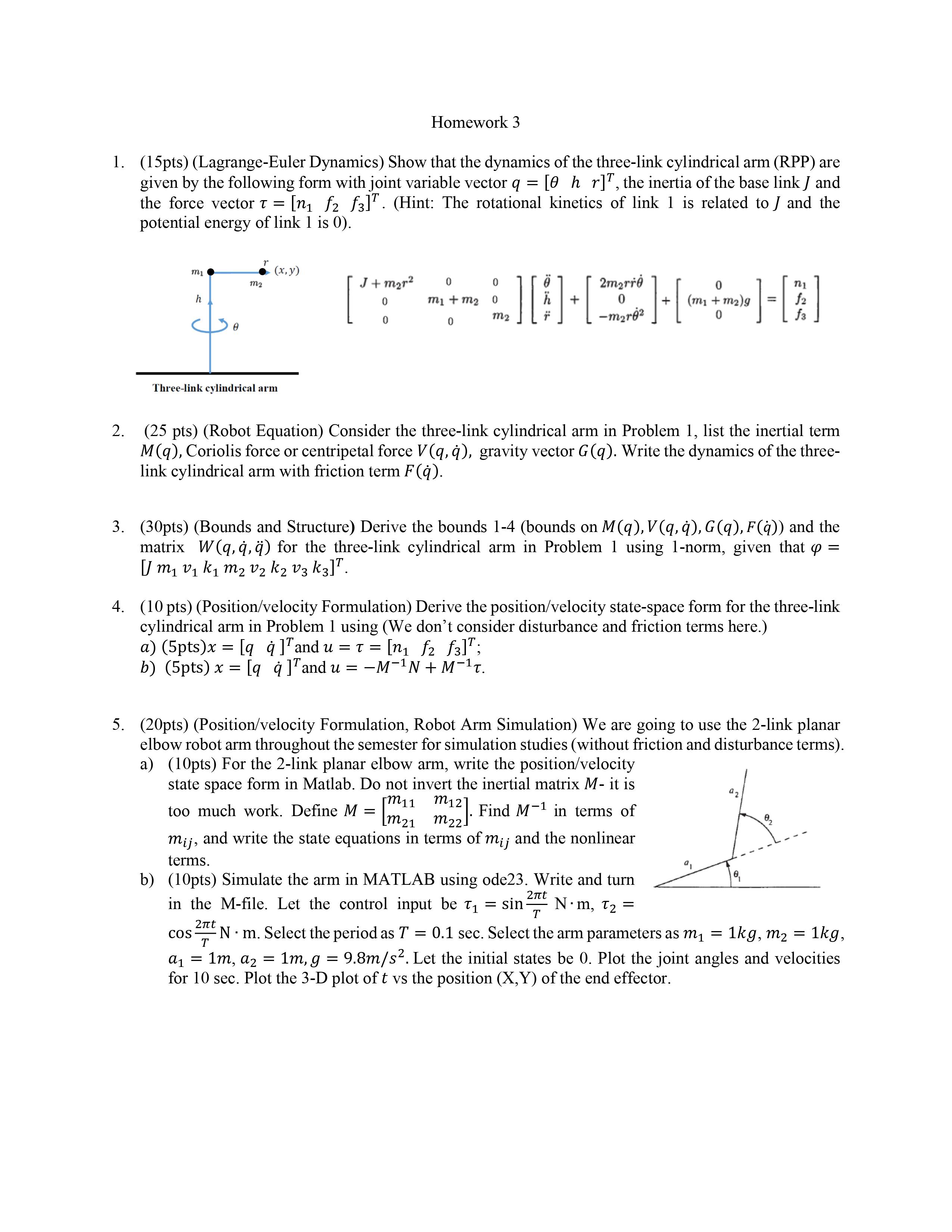 Solved Homework 3(15pts) (Lagrange-Euler Dynamics) ﻿Show | Chegg.com