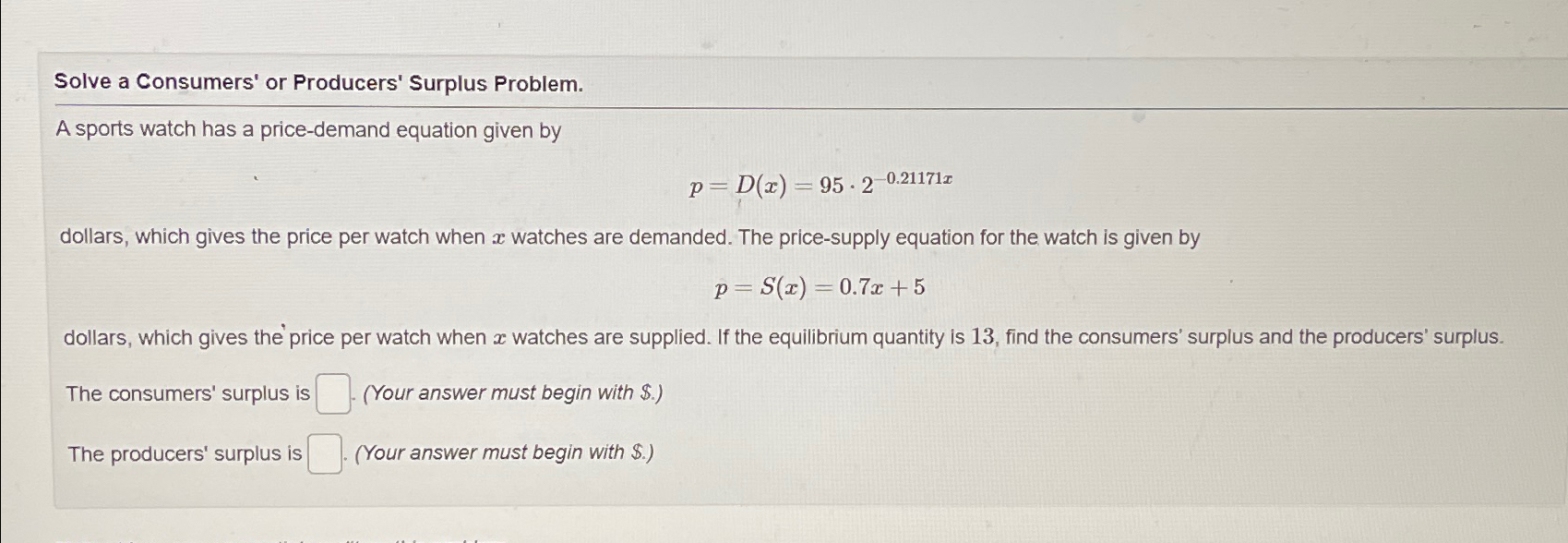 Solved Solve a Consumers' or Producers' Surplus Problem.A | Chegg.com