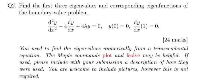 Solved dc Q2. Find the first three eigenvalues and | Chegg.com