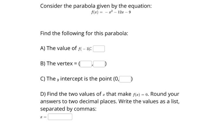 Solved Consider The Parabola Given By The Equation Fx 8418