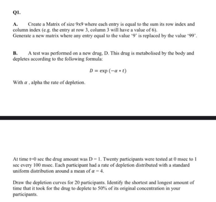 Solved QI. A. Create a Matrix of size 9x9 where each entry | Chegg.com
