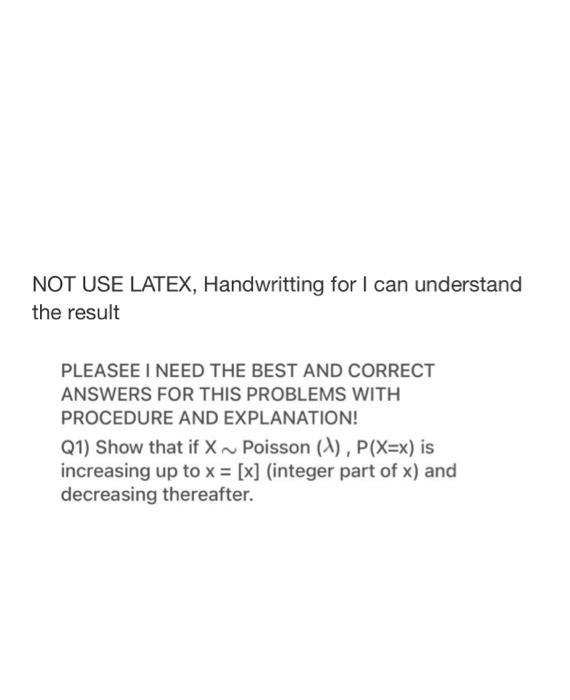 Solved NOT USE LATEX, Handwritting for I can understand the | Chegg.com
