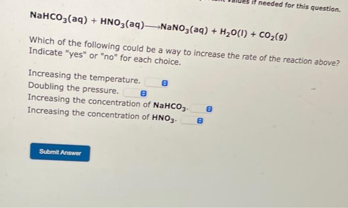 Solved NaHCO3(aq)+HNO3(aq) NaNO3(aq)+H2O(I)+CO2(g) Which of | Chegg.com