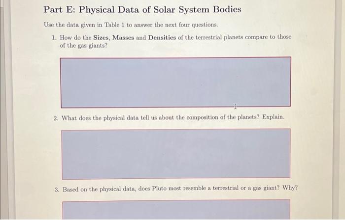 Solved Part E: Physical Data of Solar System Bodies Use the | Chegg.com