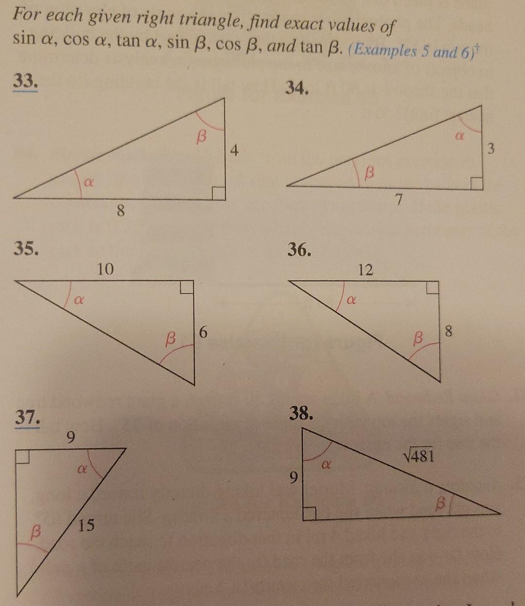 Solved For each given right triangle, find exact values of | Chegg.com