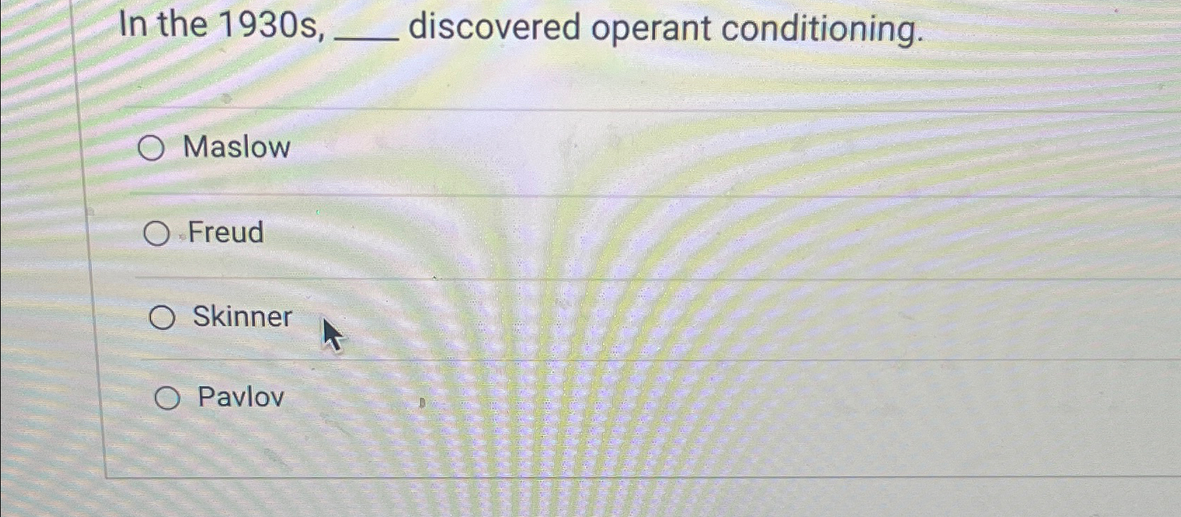 Solved In the 1930s, ﻿discovered operant | Chegg.com