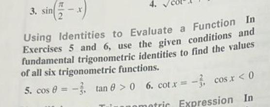 Solved Using Identities to Evaluate a Function In Exercises | Chegg.com
