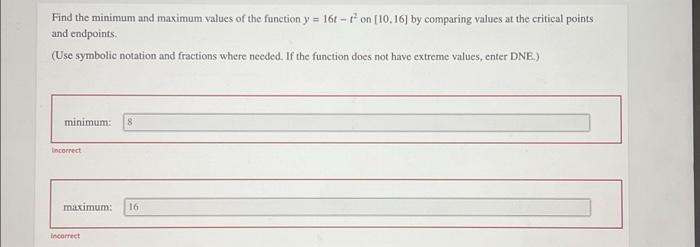Solved Find the minimum and maximum values of the function y | Chegg.com