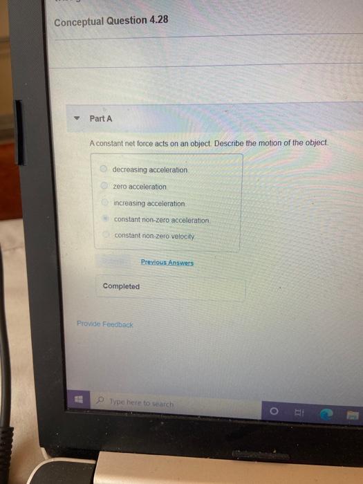 Solved Conceptual Question 4.28 Part A A constant net force | Chegg.com