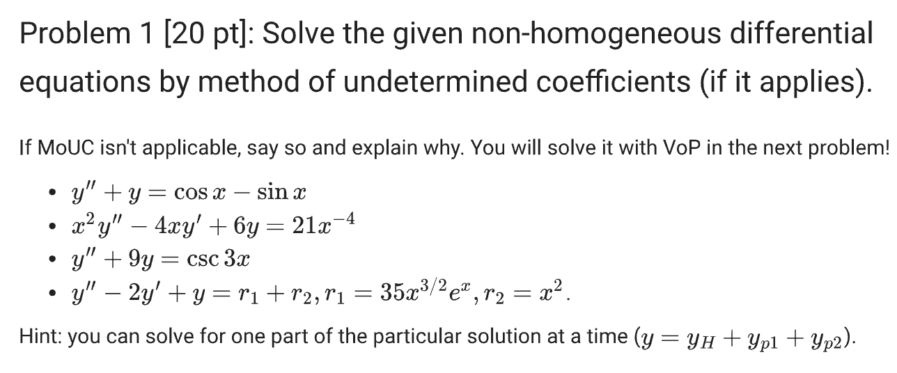 Solved Solve the given non-homogeneous differential | Chegg.com