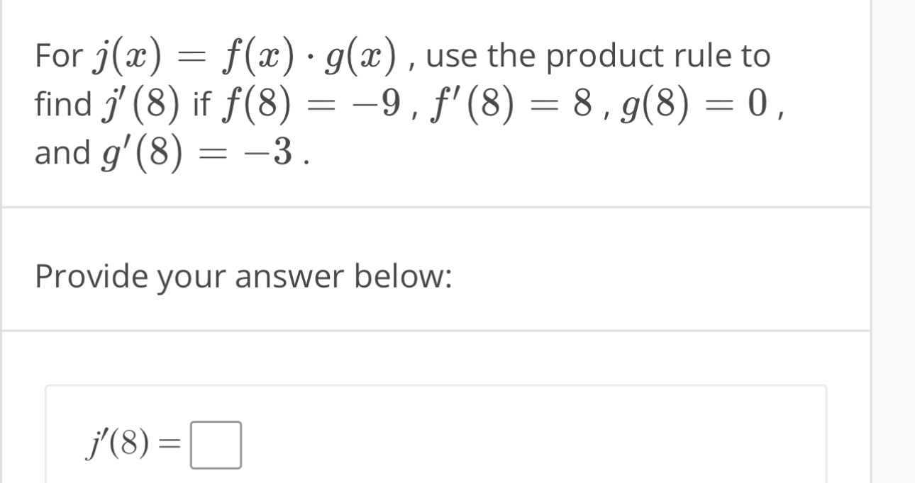 Solved For j(x)=f(x)*g(x), ﻿use the product rule to find | Chegg.com
