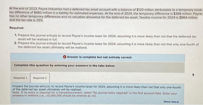 Solved At the end of 2023 , Payne Industries had a deferred | Chegg.com