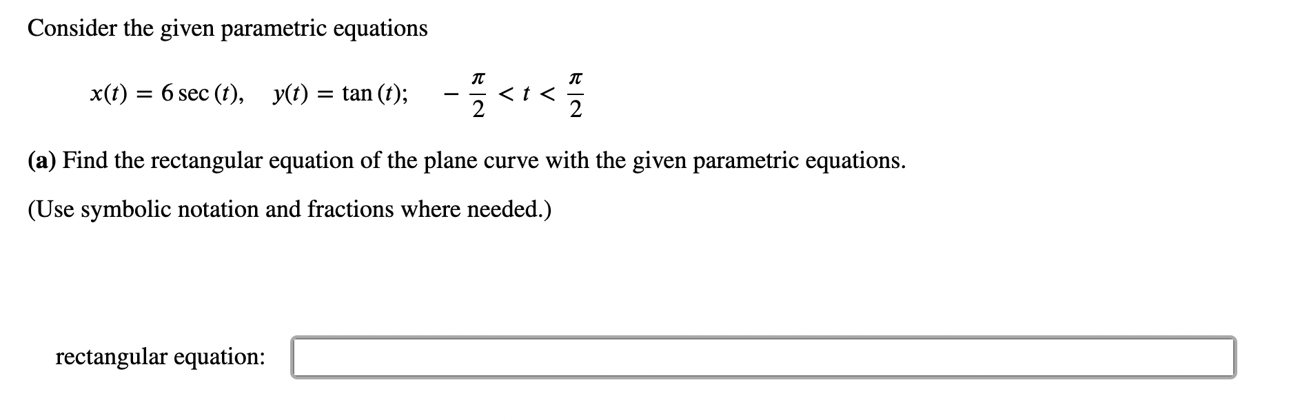 Solved Consider the given parametric | Chegg.com