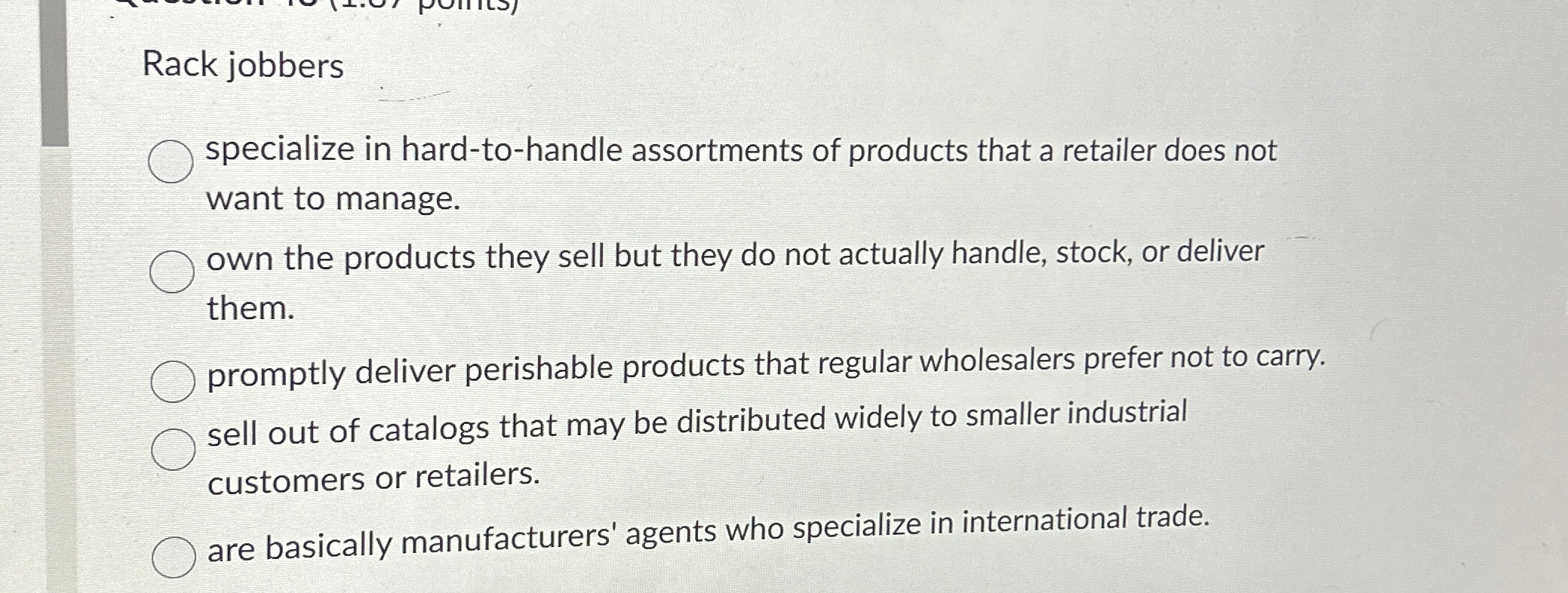 Solved Rack jobbersspecialize in hard-to-handle assortments | Chegg.com