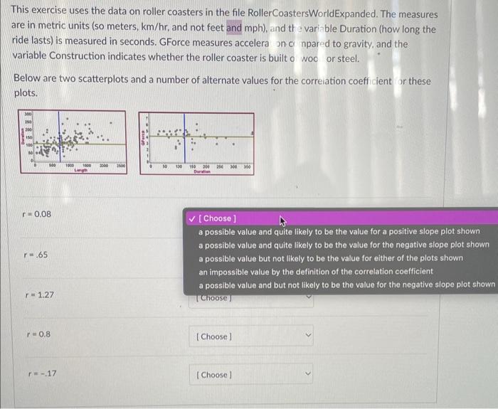 Solved This exercise uses the data on roller coasters in the | Chegg.com