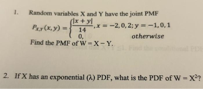 Solved 1. Random variables X and Y have the joint PMF | Chegg.com