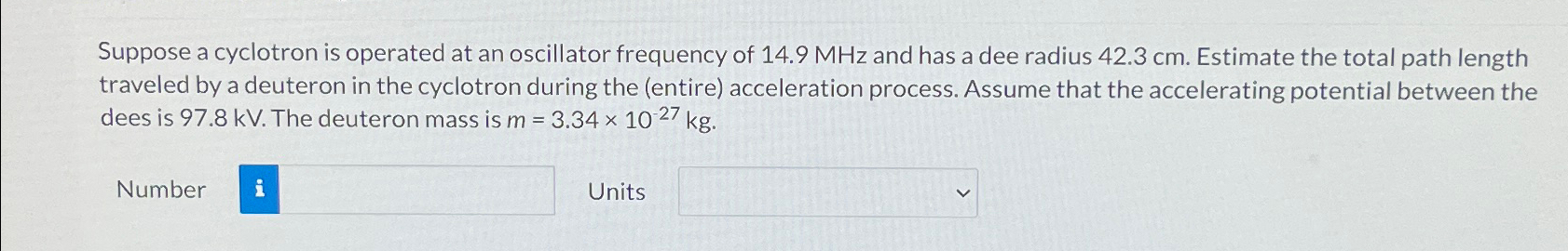 Solved Suppose a cyclotron is operated at an oscillator | Chegg.com