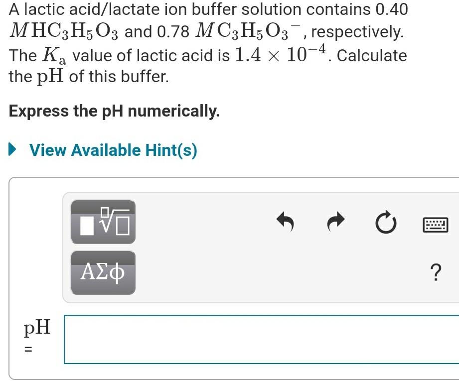 Solved A lactic acid/lactate ion buffer solution contains | Chegg.com