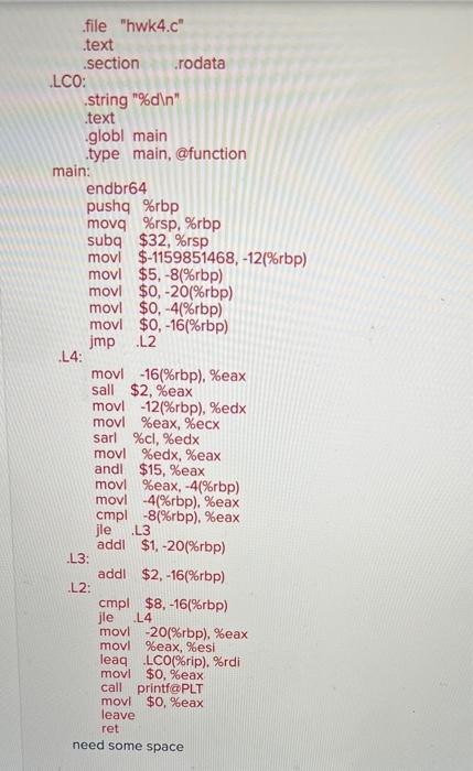 Solved The assembly code on the top came from the skeleton C | Chegg.com