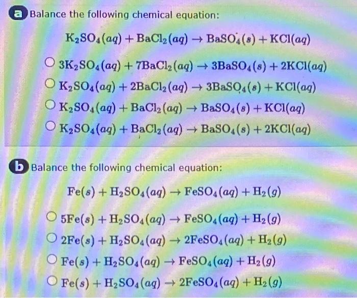 Solved a Balance the following chemical equation: K2SO4 (aq) | Chegg.com
