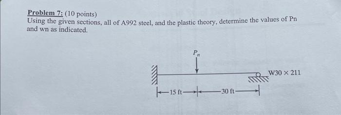 Solved Problem 7: (10 points) Using the given sections, all | Chegg.com