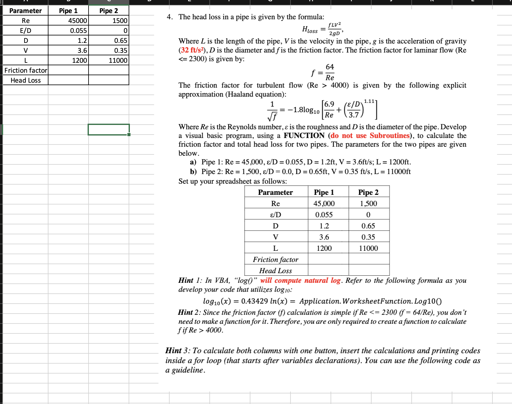 Solved ASAP! POST USING VBA CODE!!! The head loss in a pipe | Chegg.com