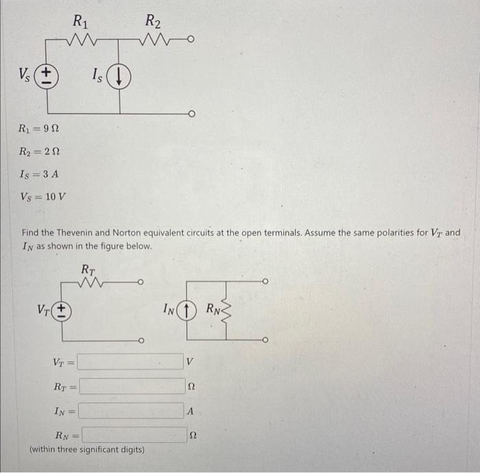 Solved R1=9ΩR2=2ΩIS=3 AVS=10 V Find the Thevenin and Norton | Chegg.com