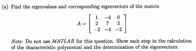 Solved Find the eigenvalues and corresponding eigenvectors | Chegg.com