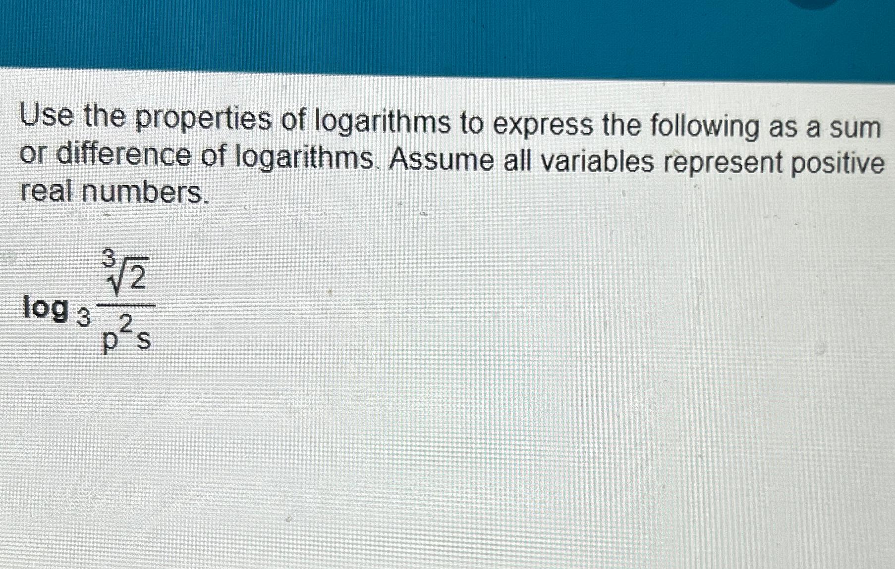 Solved Use the properties of logarithms to express the | Chegg.com