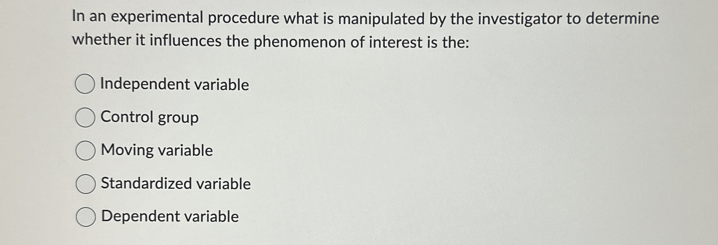 Solved In an experimental procedure what is manipulated by | Chegg.com