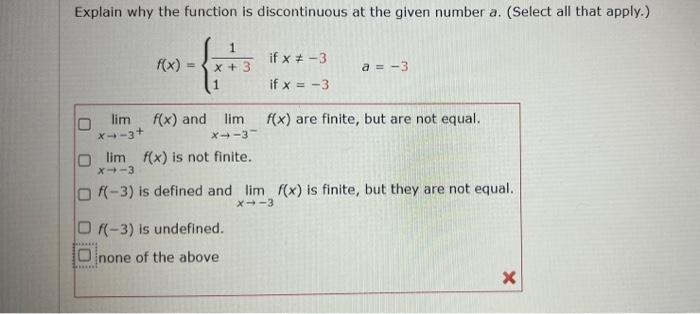 Solved Explain why the function is discontinuous at the | Chegg.com