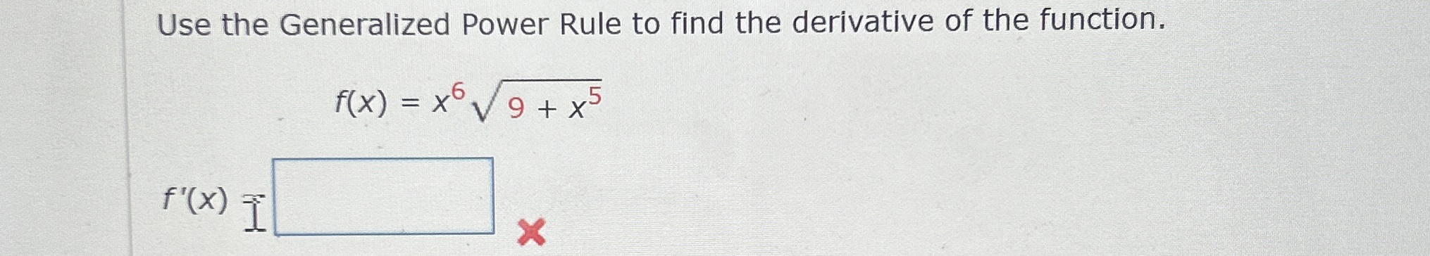 Use the Generalized Power Rule to find the derivative | Chegg.com