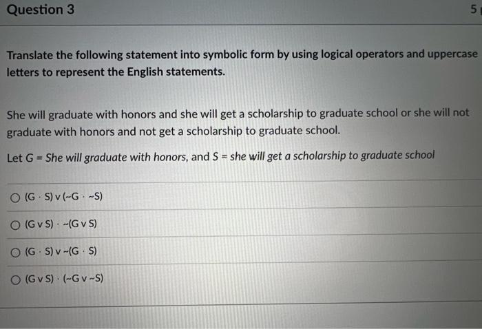 Question 3 5 Translate the following statement into | Chegg.com