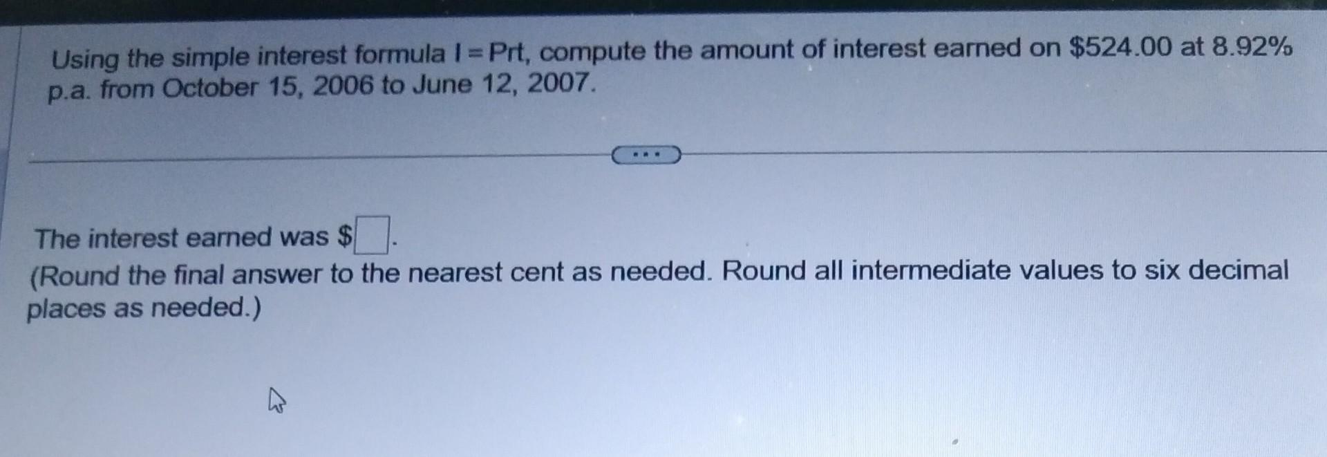 Solved Using the simple interest formula I = Prt, compute | Chegg.com